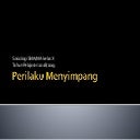 Perilaku Menyimpang | PPTX