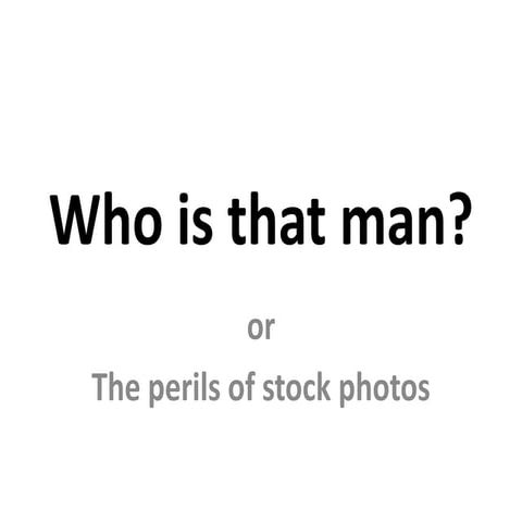 Perils Of Stock Photos | PPTX