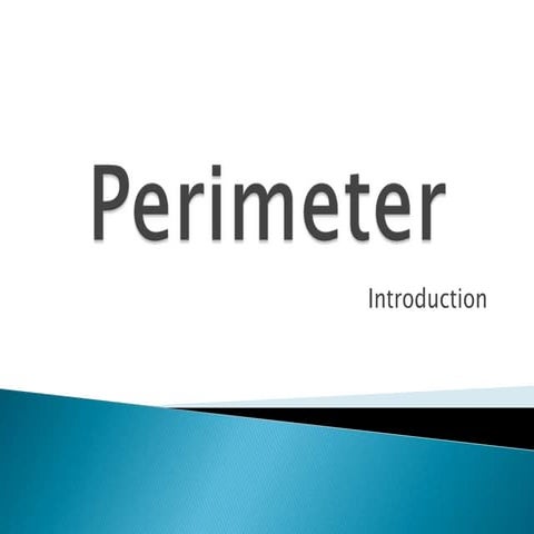 Perimeter | PPTX | Physics | Science