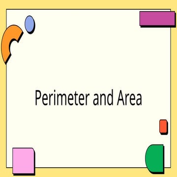 Perimeter and Area grade 4 math basic ideas.pptx