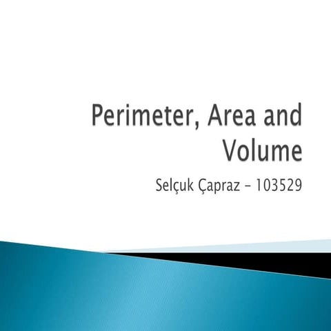 Perimeter, area and volume - Definitions and Formulas | PPTX