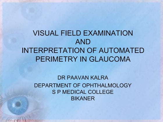 Perimetry by Pandian M, Dept of Physiology, DYPMC, KOP, MH | PPTX