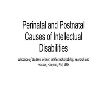 Perinatal and postnatal causes of intellectual disabilities chapter 2 ...