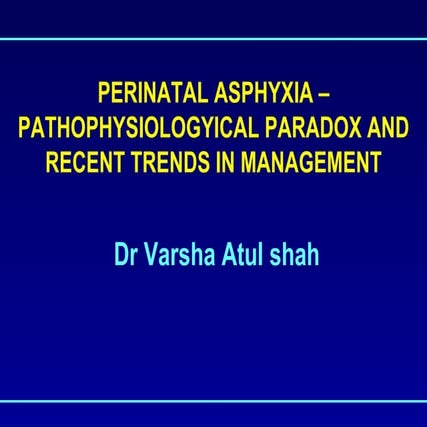 Perinatal asphyxia | PPT