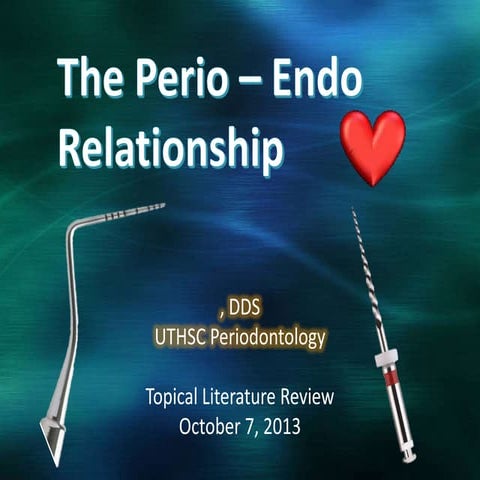 The Perio-Endo Relationship | PPTX | Dental Health | Diseases and ...