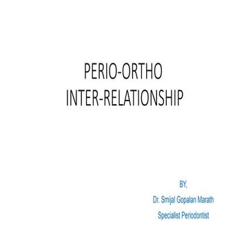 Perio-ortho interrelationship - Dr Smijal Gopalan Marath - Specialist ...
