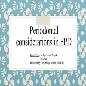 PERIO CONSIDERATIONS IN prosthodontics ppt | PPTX