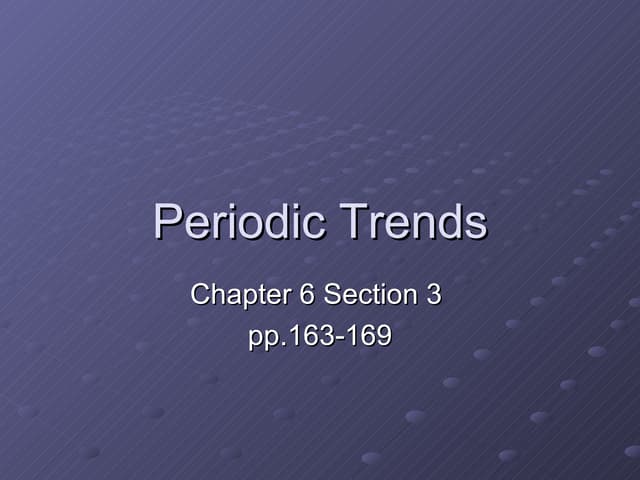 Trends in the periodic table | PPT