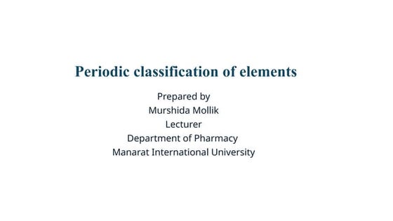Periodic classification of elements 10 CHM(5) | PPTX