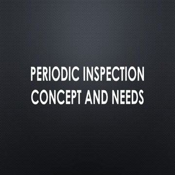 Periodic Inspection (IS) (1).pptx IS FREE | PPTX