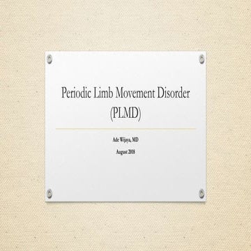 Periodic Limb Movement Disorder | PPTX