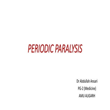 Periodic paralysis | PPTX
