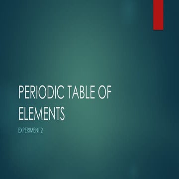 PERIODIC TABLE OF ELEMENTS = Post lab.pptx