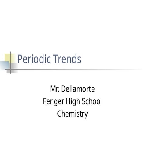 Periodic table trends - Organic Chemistry.PPT