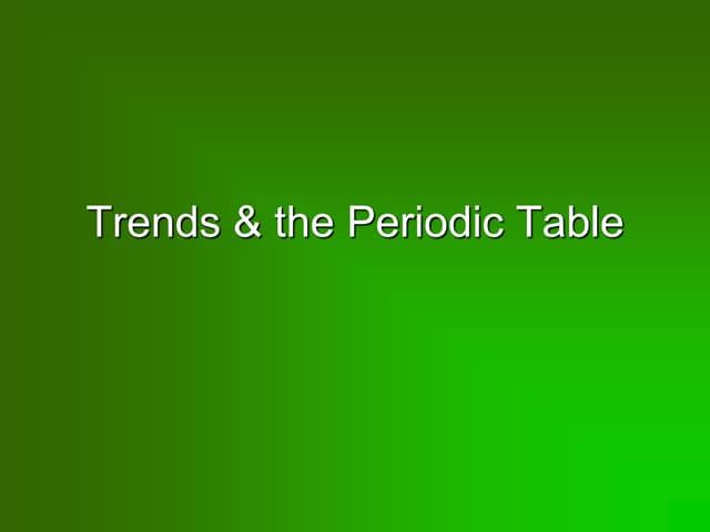 Periodic trends | PPTX