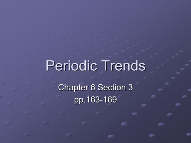 Trends in the periodic table | PPT