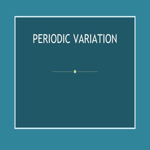 Periodic variations | PPT