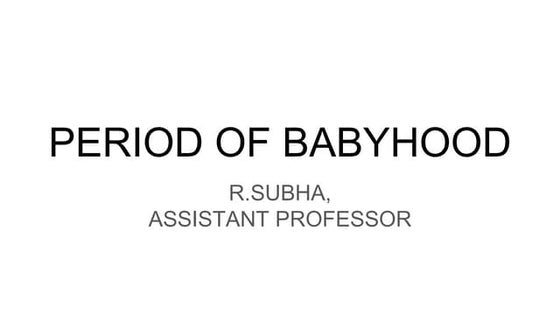 Stages of development: Babyhood | PPT