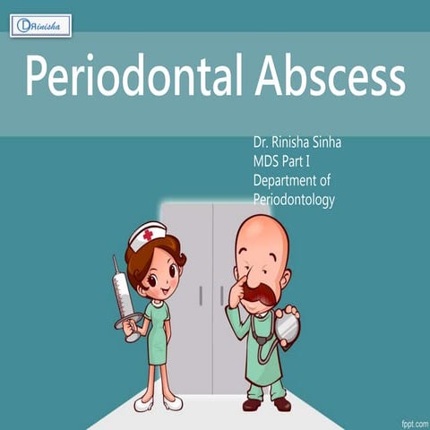 Periodontal Abscess | PPTX