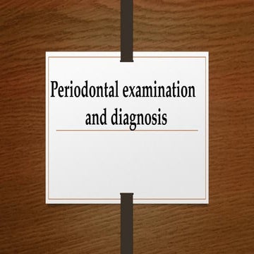 Periodontal_examination_and_diagnosis.pptx