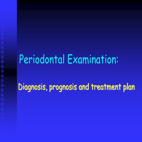Periodontal Examination Chart Ppt Pdf