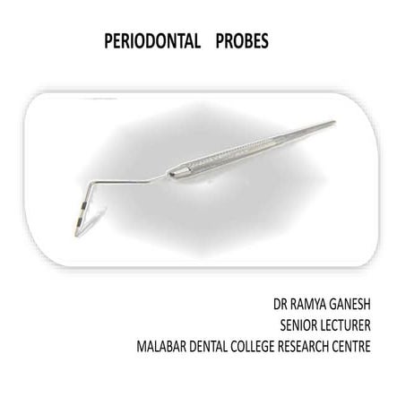 Periodontal probes | PPTX