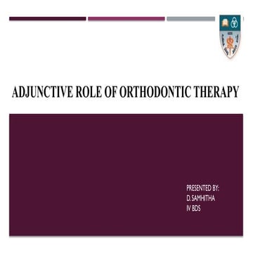Periodontics - adjunctive role of orthodontic therapy | PPTX