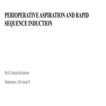 Perioperative Aspiration & Rapod sequence intubation | PPTX