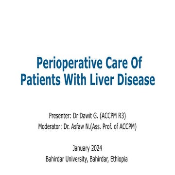 Perioperative Care Of Patients With Liver Disease.pptx