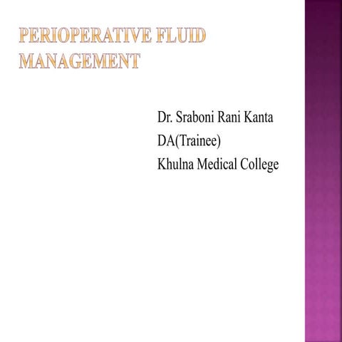 PERIOPERATIVE FLUID MANAGEMENT.pptx