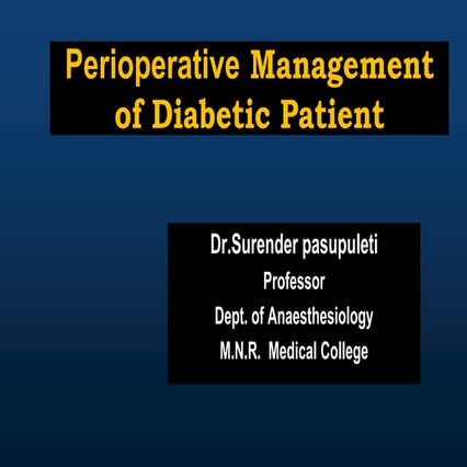Perioperative Management of Diabetic Patient.pptx