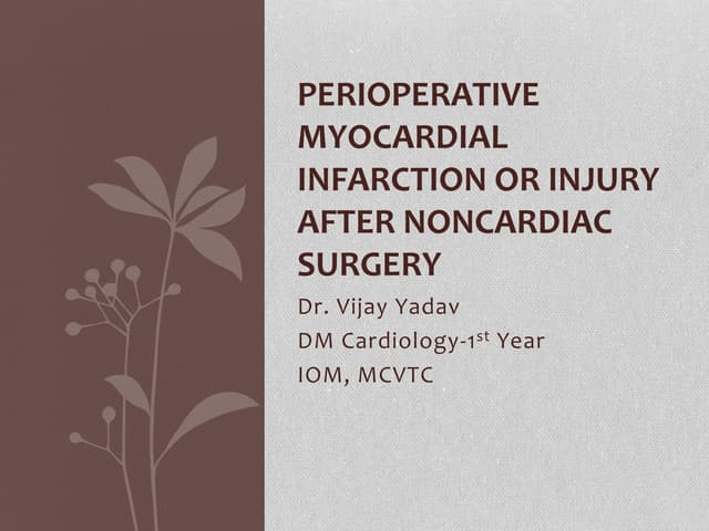 Myocardial injury after non cardiac surgery (MINS.pptx | Heart and Cardiovascular Diseases ...