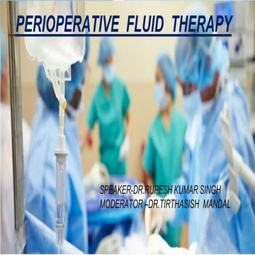 PERI OPERATIVE FLUID THERAPY IN PATIENT | PPTX | Blood Disorders ...
