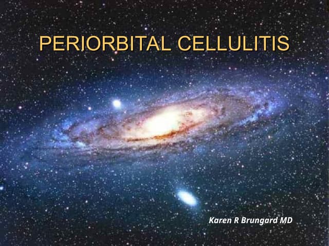 Preseptal and orbital cellulitis MD5 by Noel | PPTX