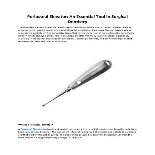 Periosteal Elevator: An Essential Tool in Surgical Dentistry | PDF