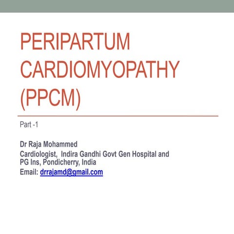 Peripartum cardiomyopathy (ppcm) | PPTX