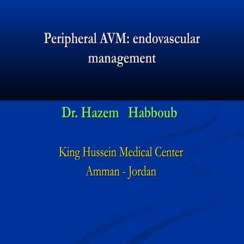 Peripheral AVM | PPT