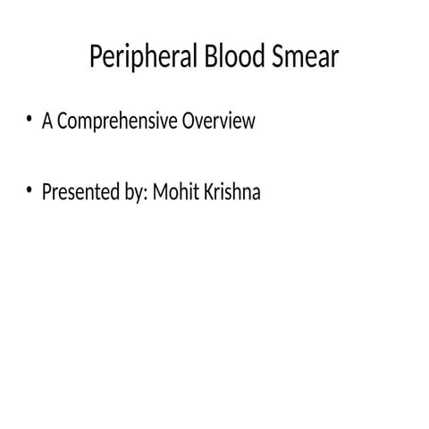 Peripheral smear | PPTX
