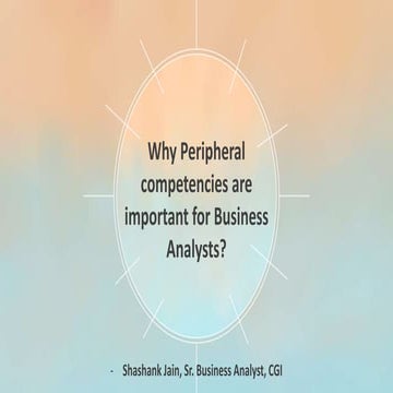 Why Peripheral competencies are important for Business Analysts? | PPTX
