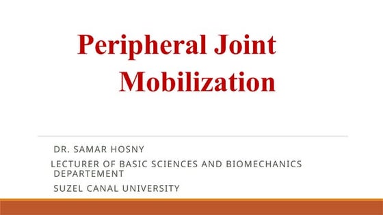 Joint mobilization techniques for physiotherapy students | PPT