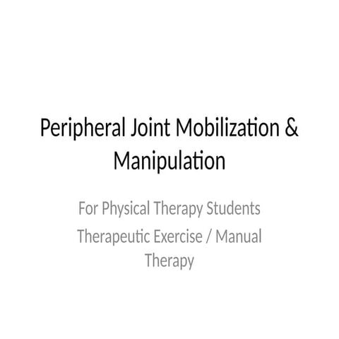 Joint mobilization | PPT