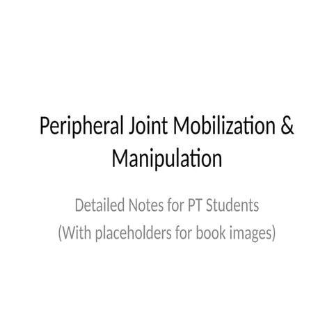Joint mobilization | PPT