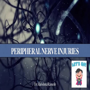 Peripheral nerve injuries by Dr.Harishma R.pdf