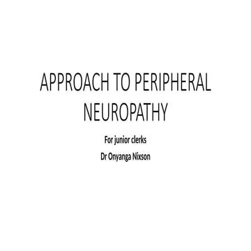 Peripheral Neuropathies For Internal Medicine Pptx