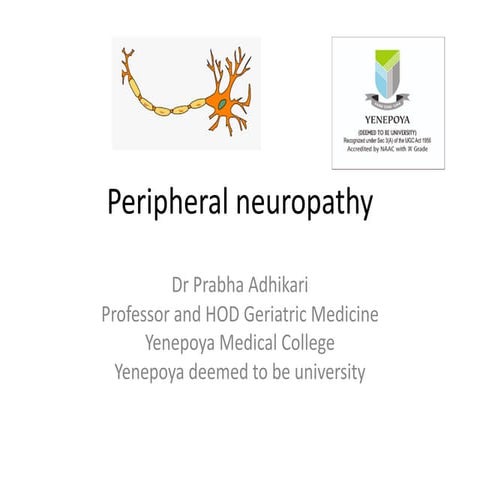 Approach to Peripheral neuropathy | PPT