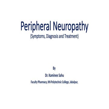 Peripheral Neuropathy Power point | PPTX