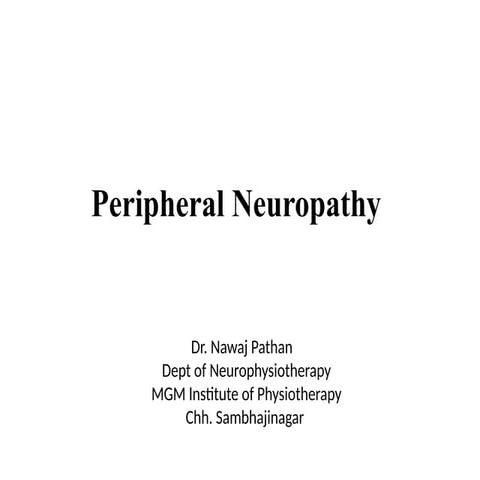 Peripheral Neuropathy | PPTX