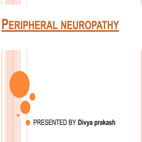 Peripheral neuropathy | PPTX