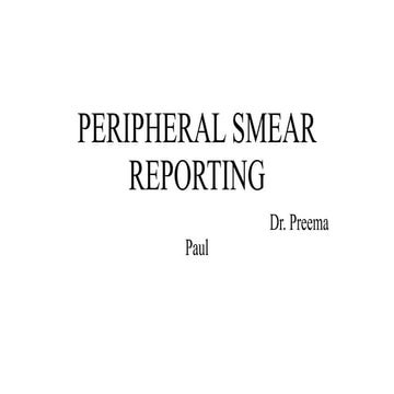 PERIPHERAL SMEAR REPORTING ppt.pptx path | PPT
