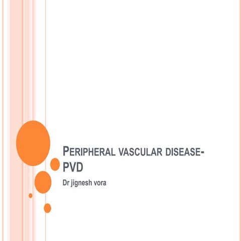 Peripheral vascular disease pvd | PPTX